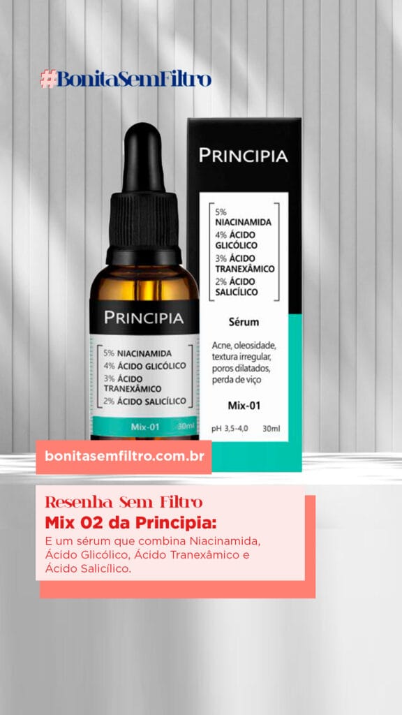 Resenha do Mix 01 da Principia - Bonita Sem Filtro