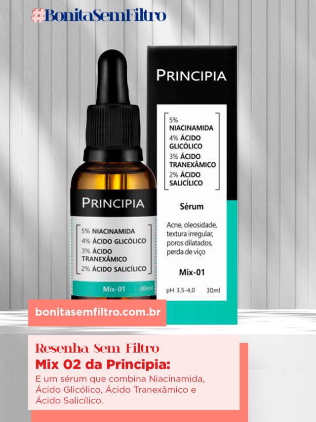 Resenha do Mix 01 da Principia - Bonita Sem Filtro