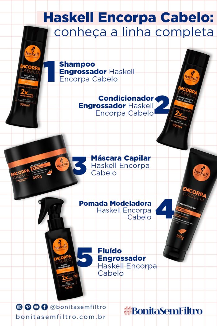 Haskell Encorpa Cabelo: conheça a linha completa - Bonita Sem Filtro